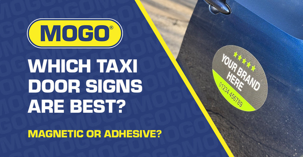Which Taxi Door Signs Are Best - Magnetic or Adhesive? – MOGO UK